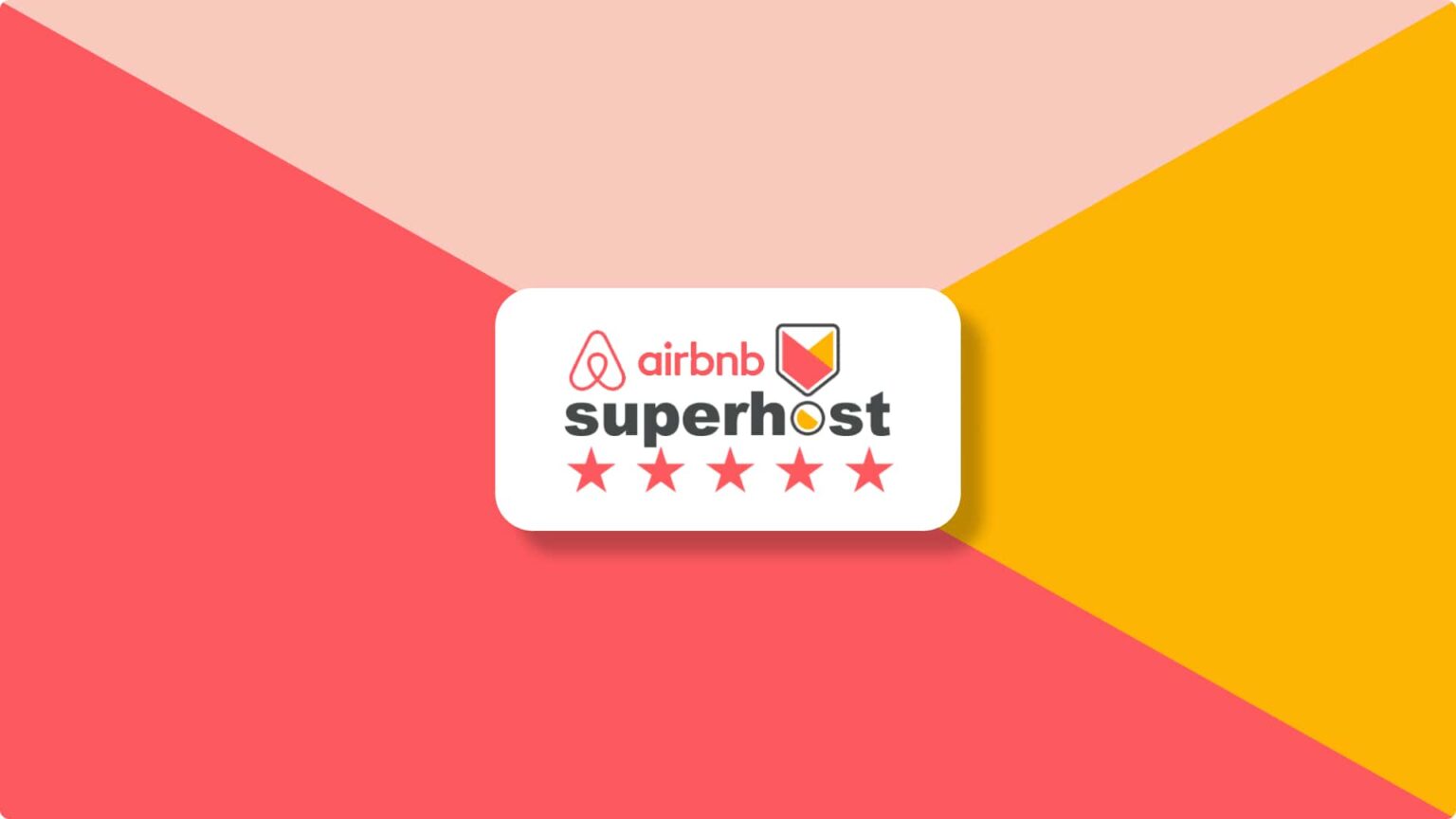 Airbnb Superhost: Requirements, benefits & how to become one | Avantio